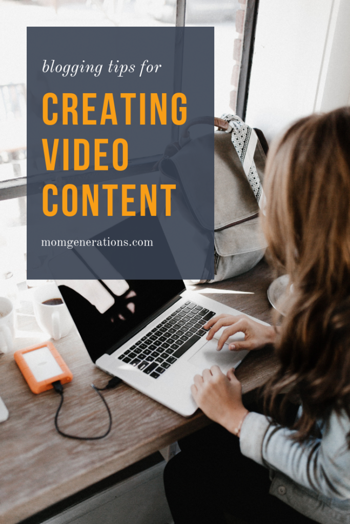How to Create Engaging Video Content - Stylish Life for Moms