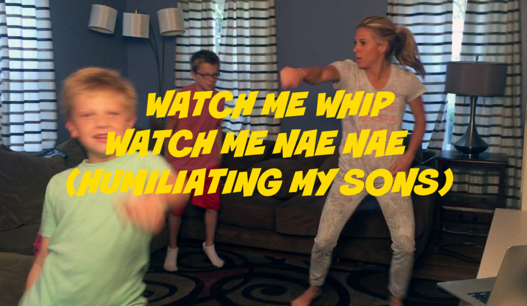 Watch Me Whip Nae Nae with my TOO Cool Sons - Stylish Life for Moms