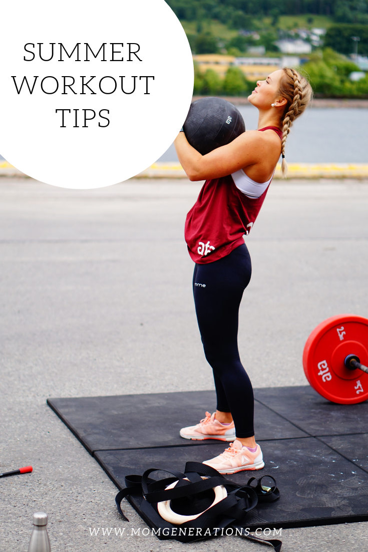 Summer Workout - 10 Tips to Make it Your Best - Stylish Life for Moms