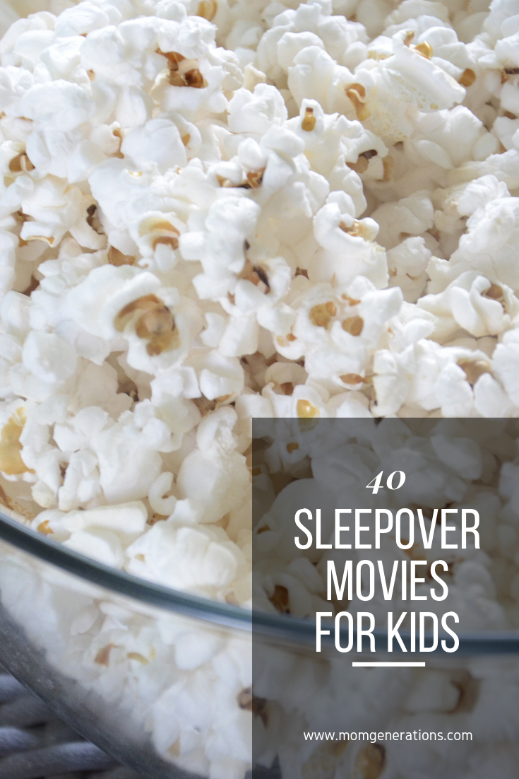 Movies to Watch at a Sleepover - Stylish Life for Moms