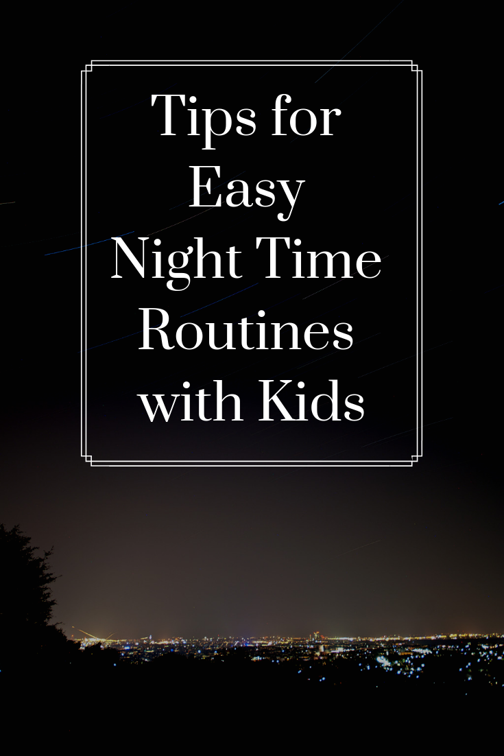 Night Routine with 5 Kids - Stylish Life for Moms