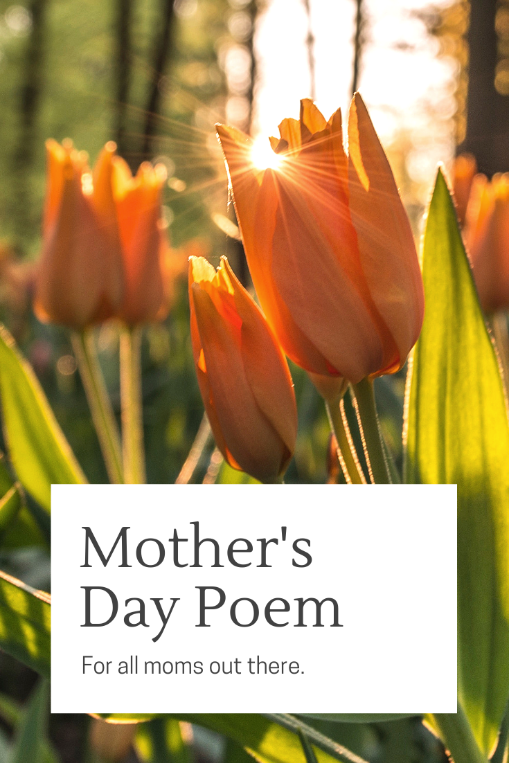 A Beautiful Mother's Day Poem | MomGenerations.com