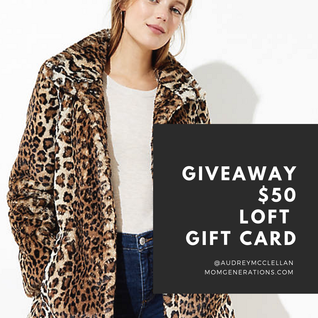 GIVEAWAY: $50 LOFT Gift Card - Stylish Life for Moms
