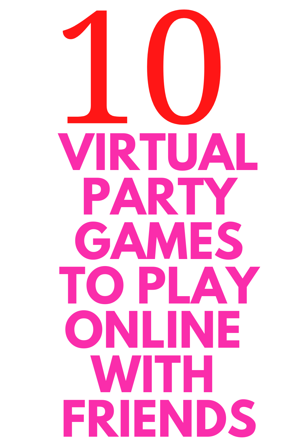 Best Virtual Party Games to Play with Family and Friends