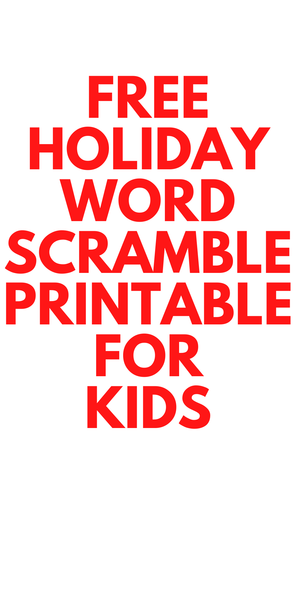 Holiday Word Scramble - Stylish Life for Moms