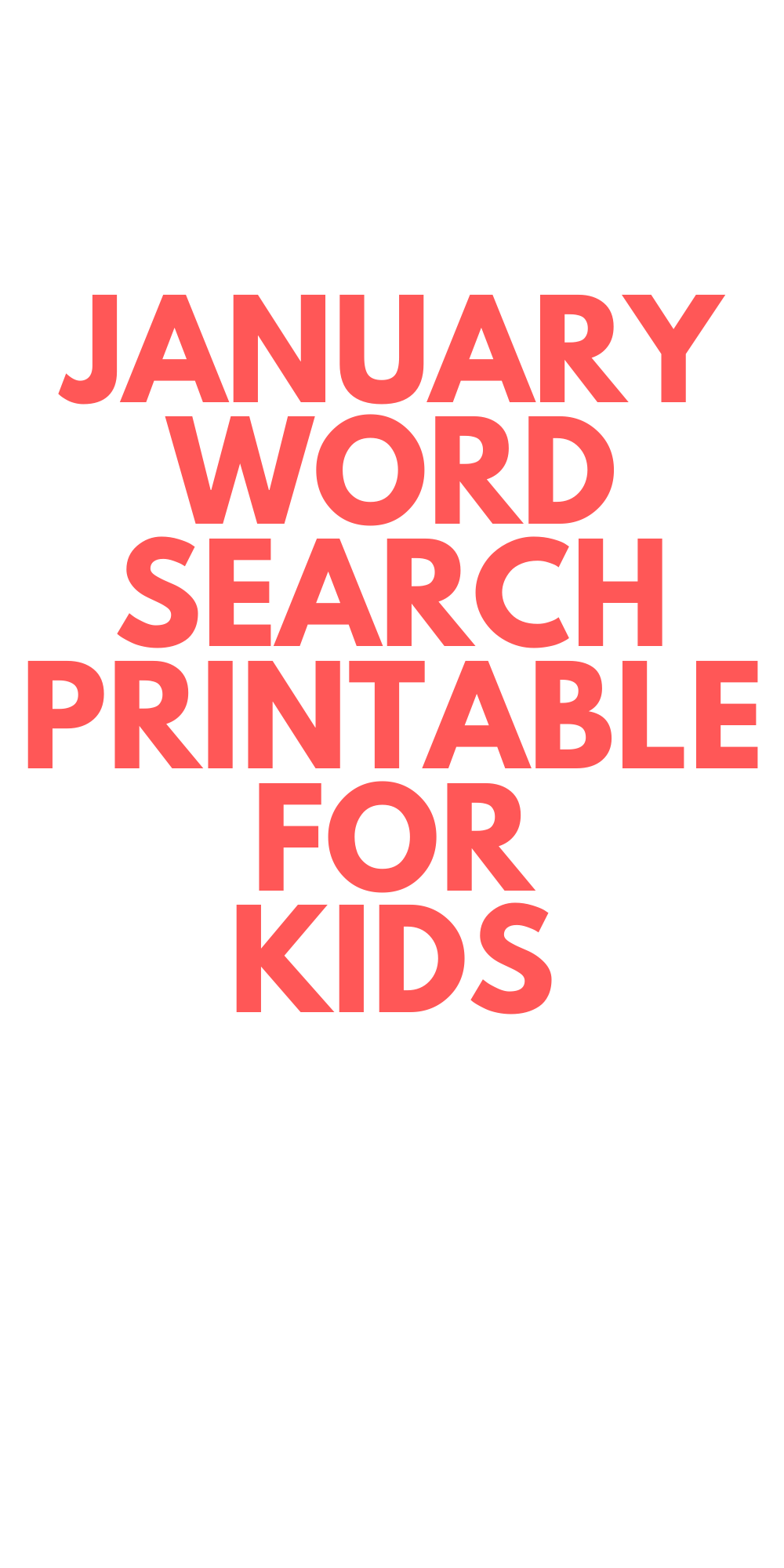 January Word Search Printable For Kids Stylish Life For Moms
